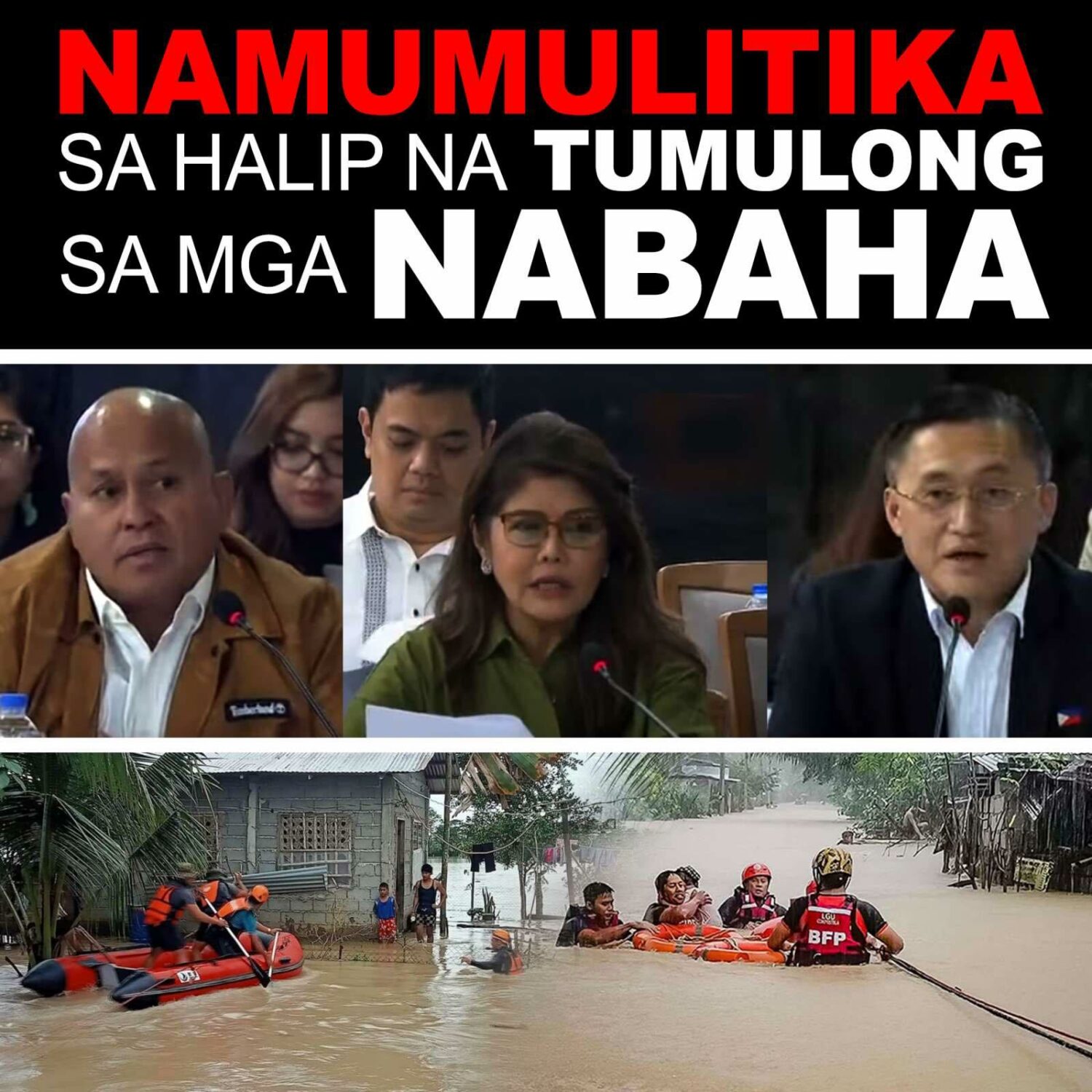 Instead of Helping Flood Victims, Sen. Imee, Bato, and Bong Go Engage ...